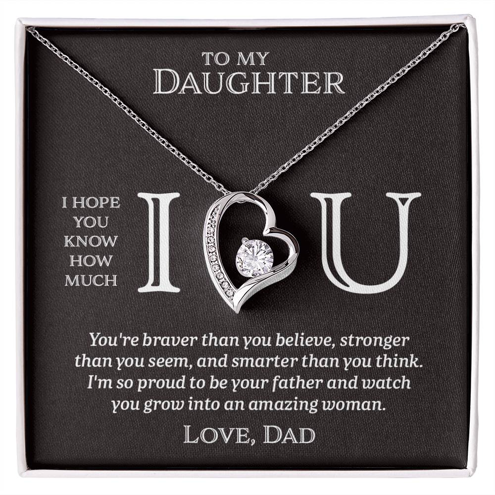 I Heart U Amaze - To My Daughter - Forever Love – Dad's Gift Dispatch
